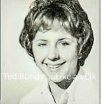 Ted Bundy’s Girlfriends. | Another Bundy Blog.