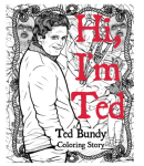 Ted Bundy Artwork. | Another Bundy Blog.